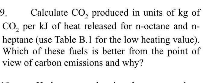 Solved 9. Calculate CO2 produced in units of kg of CO2 per | Chegg.com