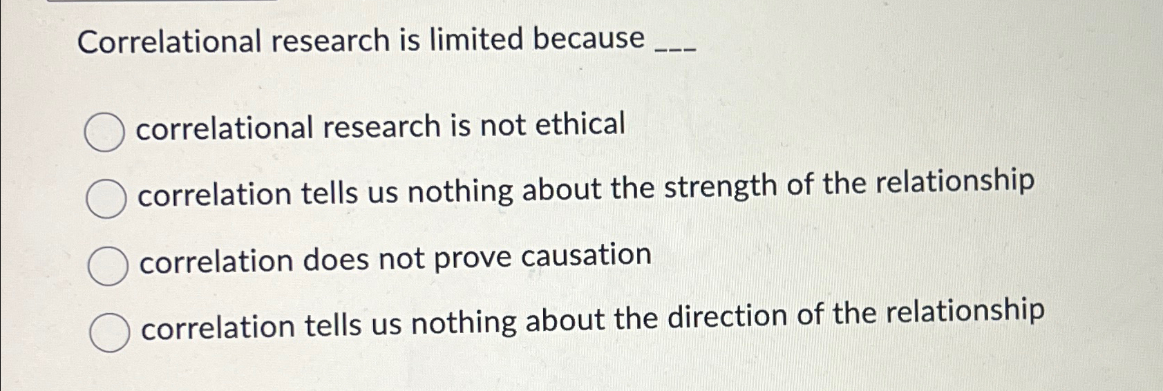 Solved Correlational Research Is Limited