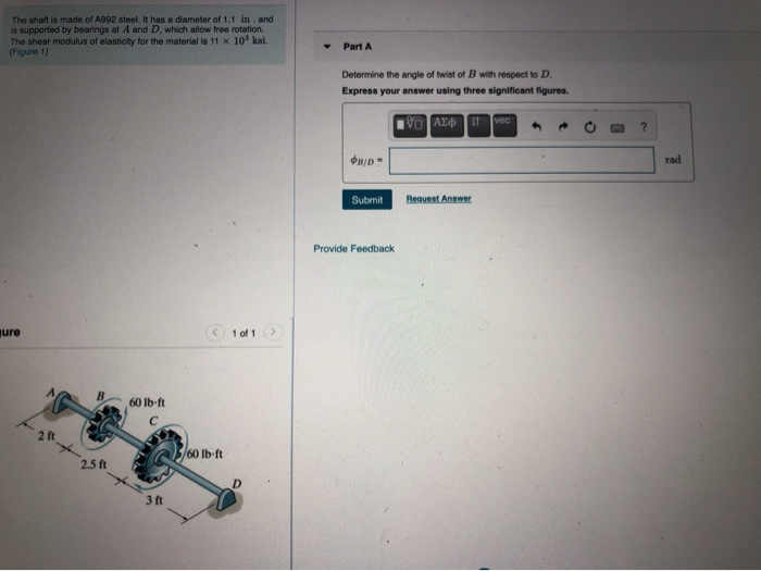 Solved The shaft is made of A992 steel. It has a diameter of | Chegg.com