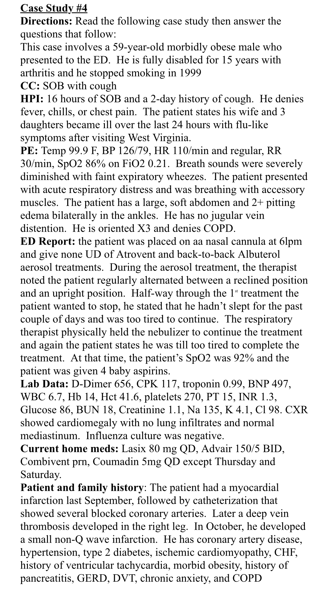 Solved Case Study #4Directions: Read the following case | Chegg.com