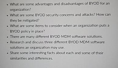 Solved What are some advantages and disadvantages of BYOD | Chegg.com