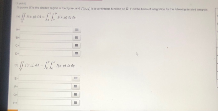 Solved Surpose is the shaded region in the figure, and for, | Chegg.com