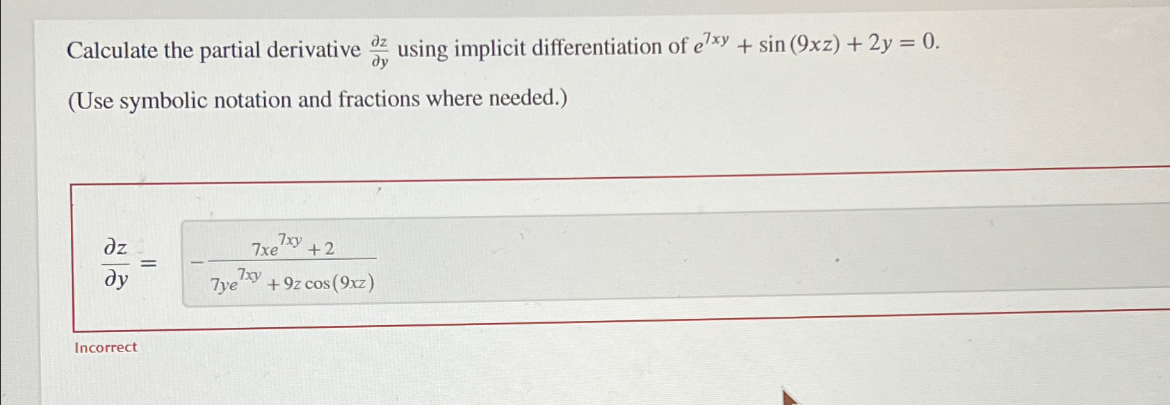Solved Calculate the partial derivative delzdely ﻿using | Chegg.com