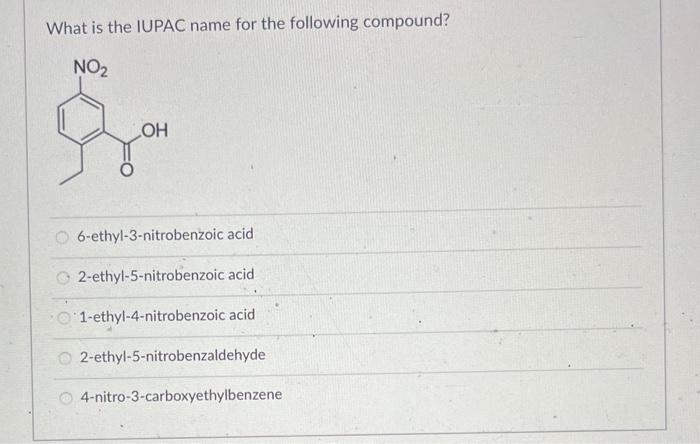 Solved What is the IUPAC name for the following compound? | Chegg.com