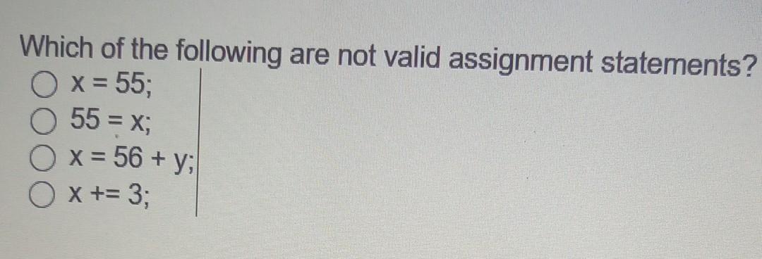 Solved Which of the following are not valid assignment | Chegg.com