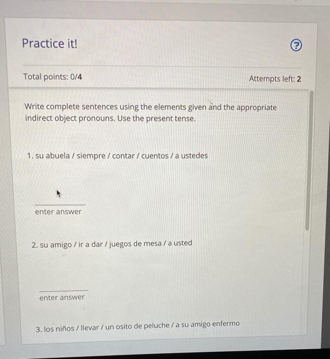 Practice it! Total points: 0/4 Attempts left: 2 Write | Chegg.com