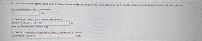 Solved (i) How much suaar is in the tank ritialy? (ken) (6) | Chegg.com