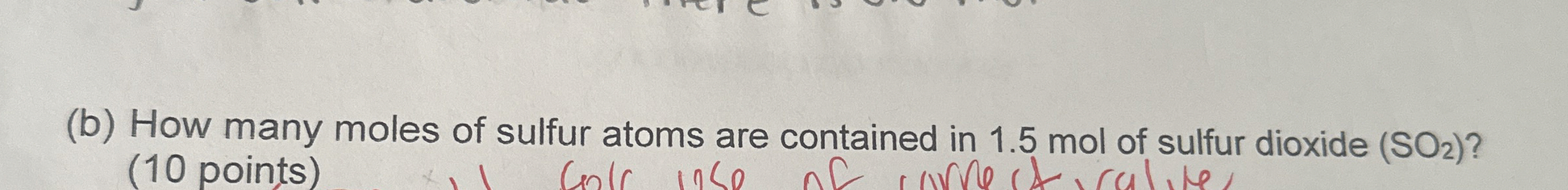 Solved (b) ﻿How many moles of sulfur atoms are contained in | Chegg.com