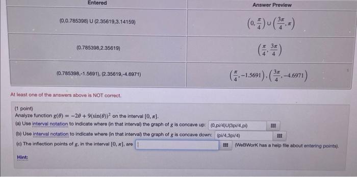 Solved At least one of the answers above is NOT correct. (1 | Chegg.com