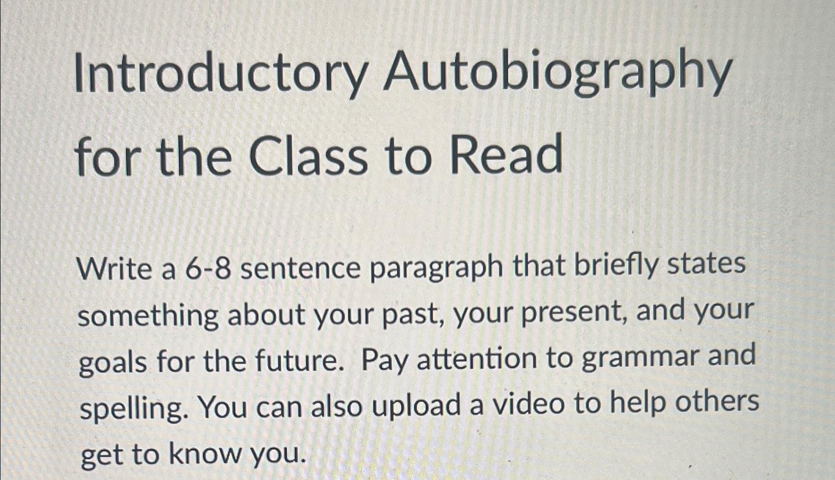Solved Introductory Autobiography for the Class to ReadWrite | Chegg.com