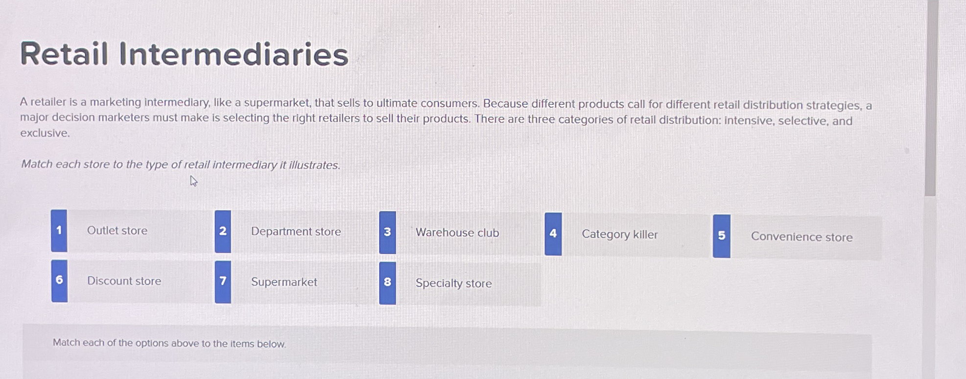 Solved Retail IntermediariesA retailer is a marketing | Chegg.com