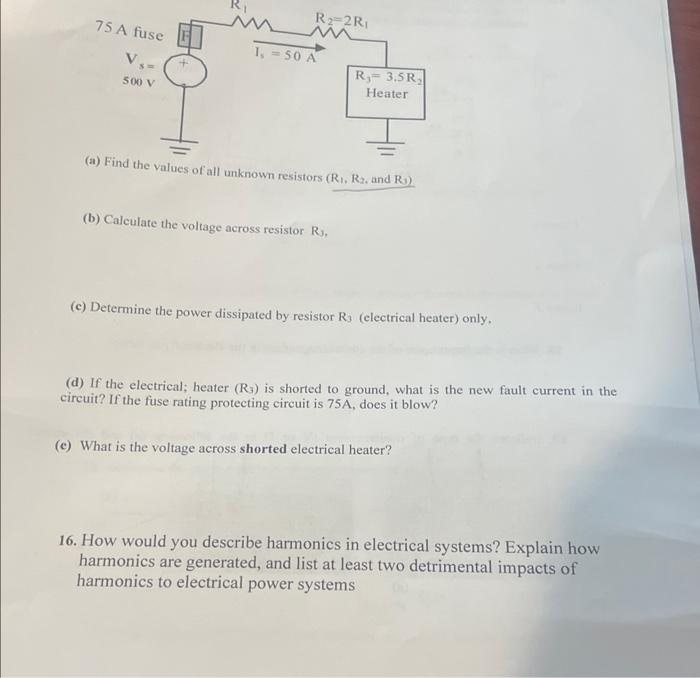 Solved (.) wund the values of all unknown resistors ( R1,R2, | Chegg.com
