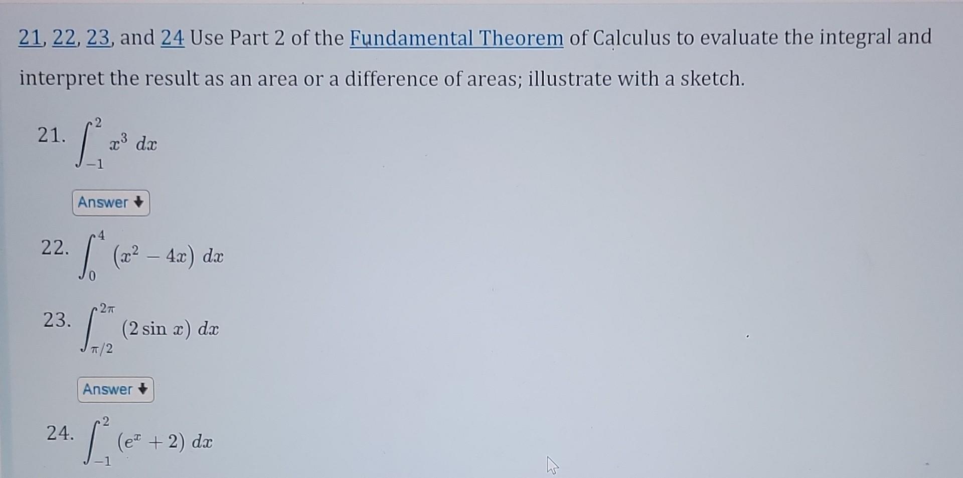 Solved 21, 22, 23, and 24 Use Part 2 of the Fundamental | Chegg.com