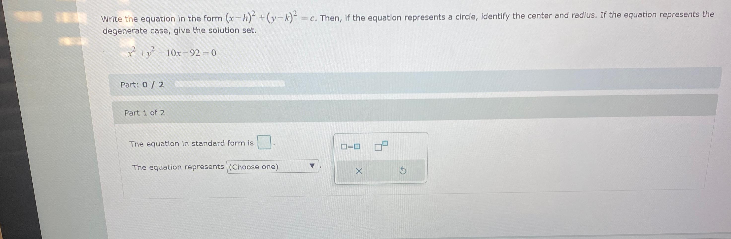 Solved Write the equation in the form (x-h)2+(y-k)2=c. | Chegg.com
