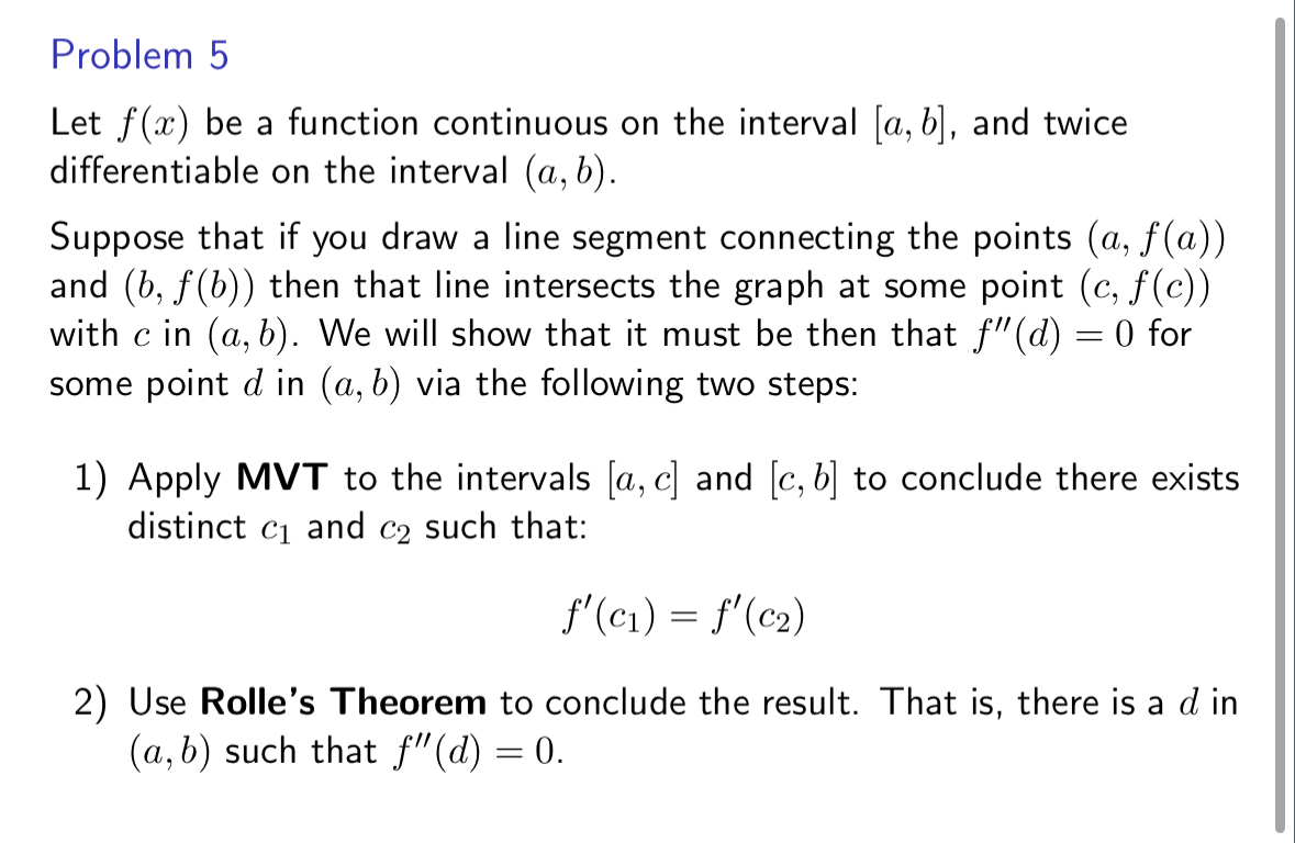 Solved Problem 5Let f(x) ﻿be a function continuous on the | Chegg.com