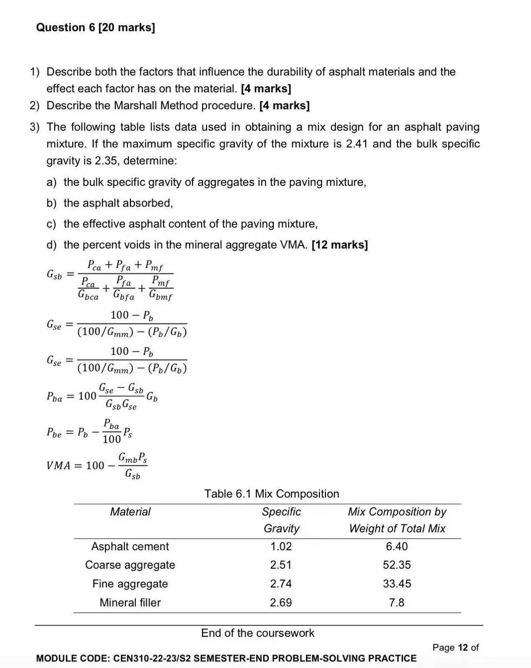 Solved Question 6 [20 ﻿marks]Describe both the factors that | Chegg.com