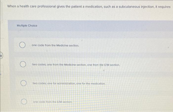 Solved The medicine section of CPT contains codes that | Chegg.com