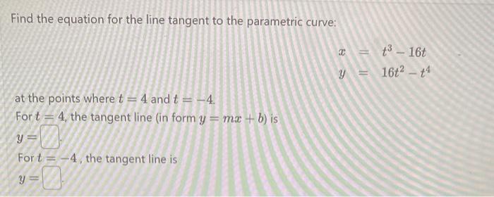 Solved Suppose a curve is traced by the parametric equations | Chegg.com