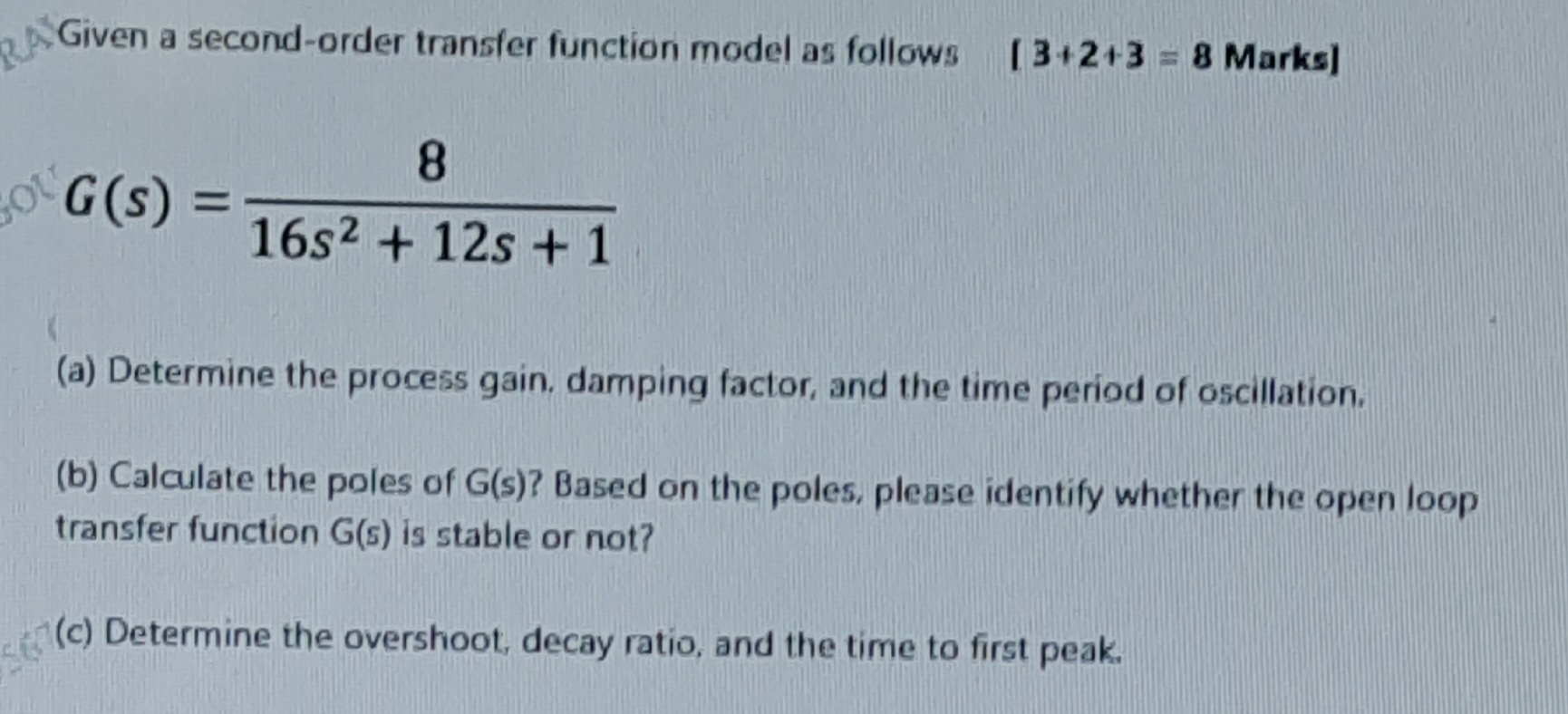 Solved Given a second-order transfer function model as | Chegg.com
