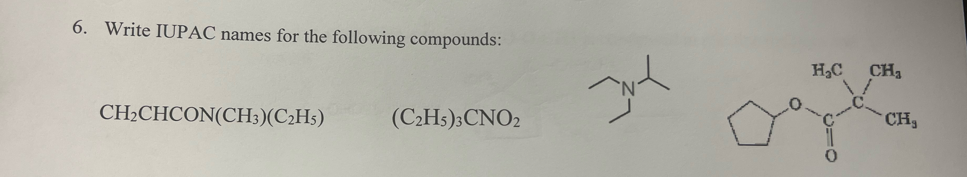 Solved Write IUPAC names for the following compounds: | Chegg.com