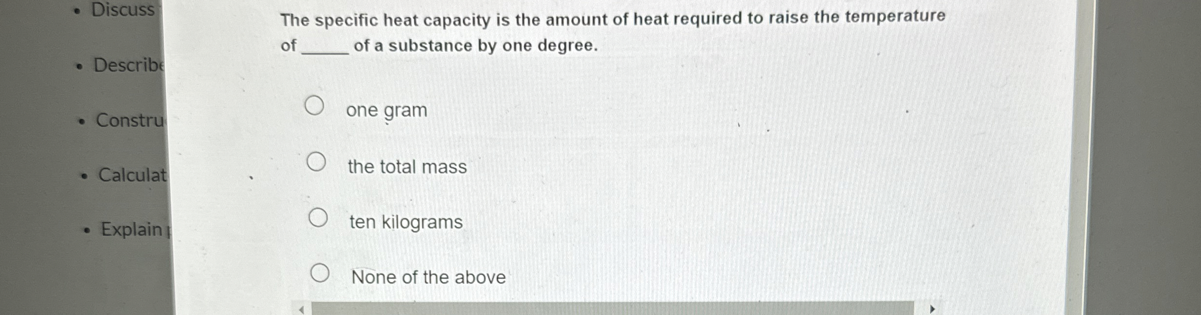 Solved DiscussThe specific heat capacity is the amount of | Chegg.com