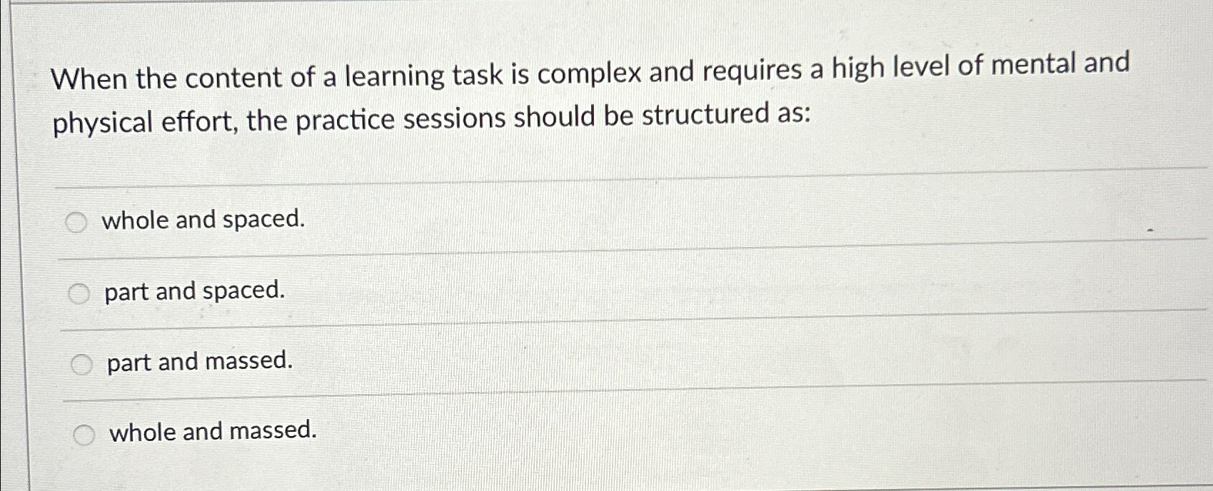 Solved When the content of a learning task is complex and | Chegg.com