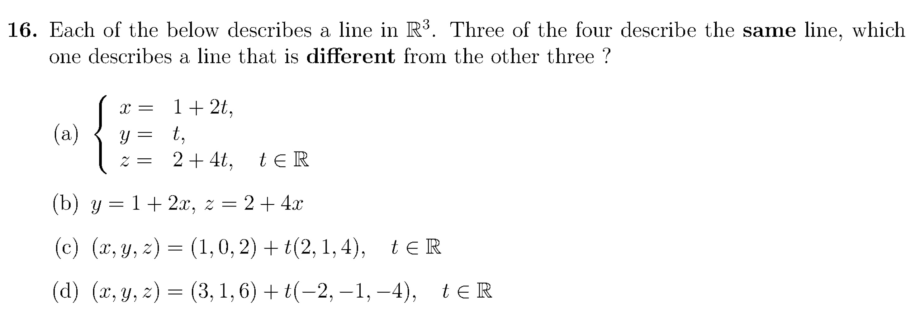 Solved Each of the below describes a line in R3. ﻿Three of | Chegg.com
