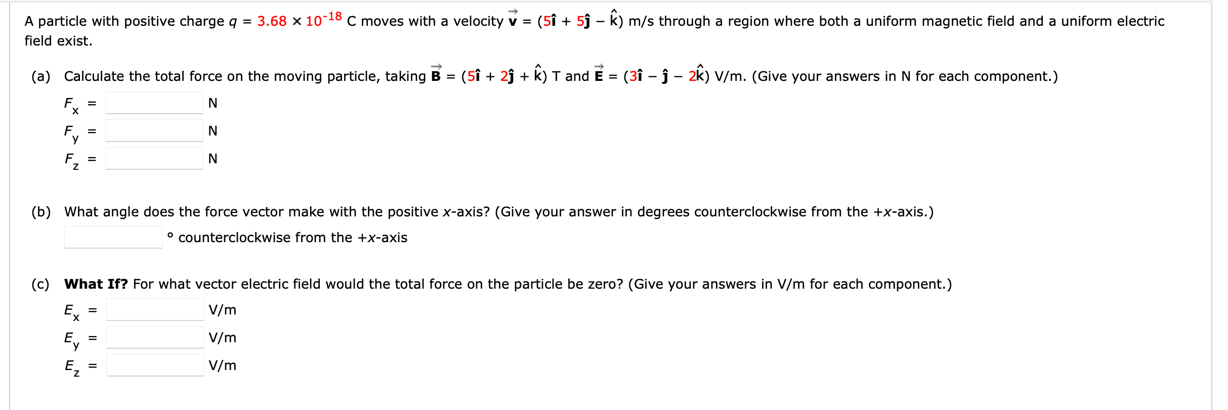 Solved A particle with positive charge q=3.68×10-18C ﻿moves | Chegg.com