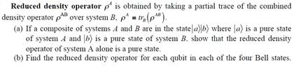 Reduced density operator rhoA is obtained by taking a | Chegg.com