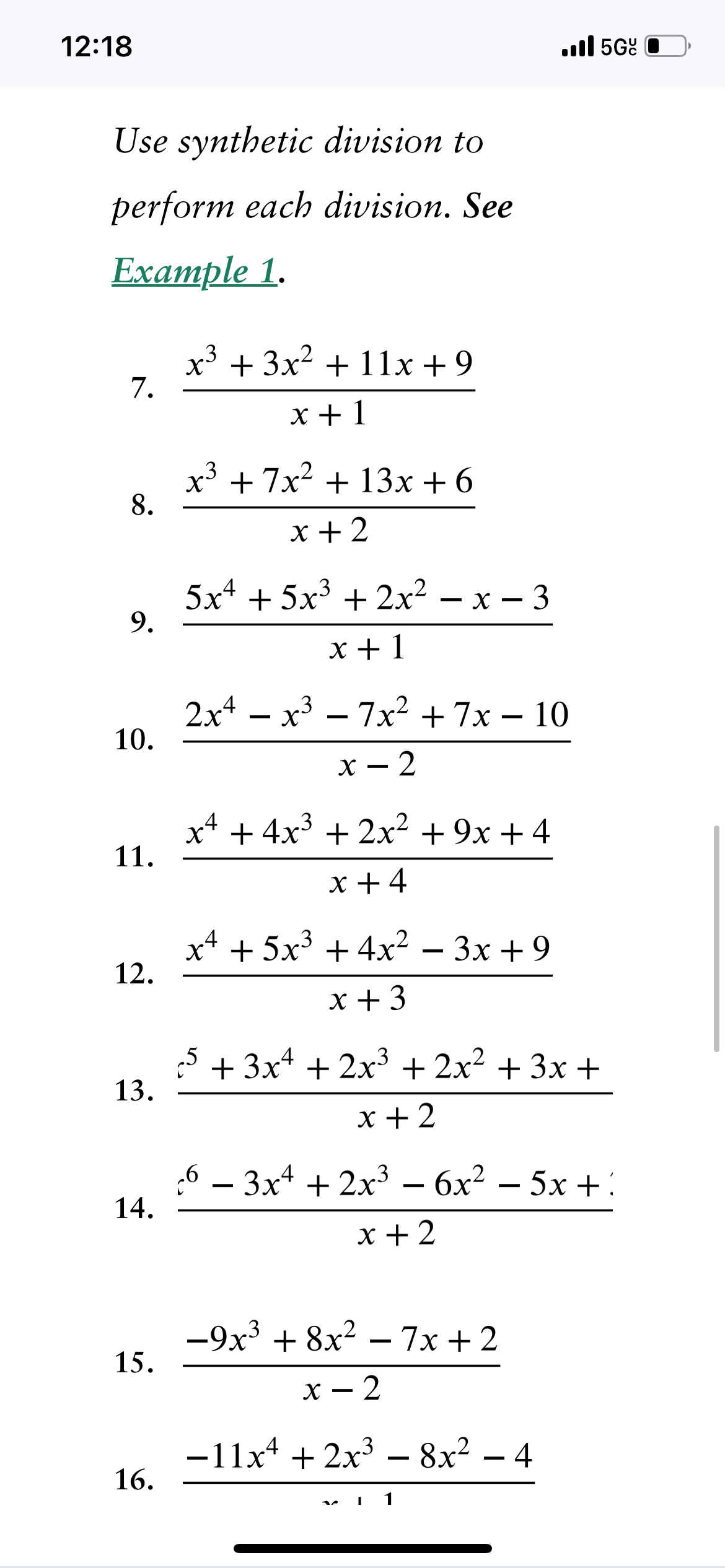 Solved Use synthetic division toperform each division. | Chegg.com