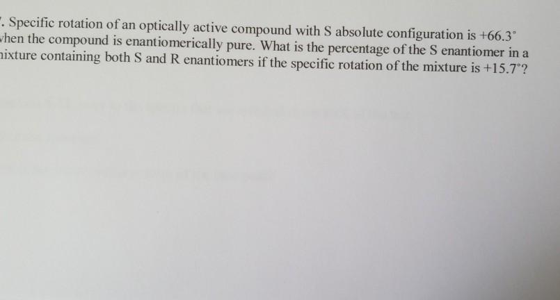 Solved -. Specific rotation of an optically active compound | Chegg.com