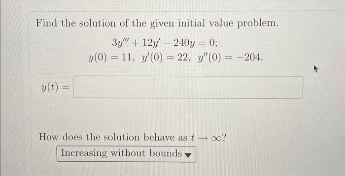 Solved Find the solution of the given initial value problem. | Chegg.com