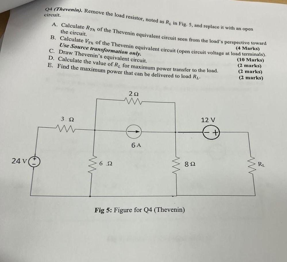 Solved 24 V Q4 (Thevenin). Remove the load resistor, noted | Chegg.com
