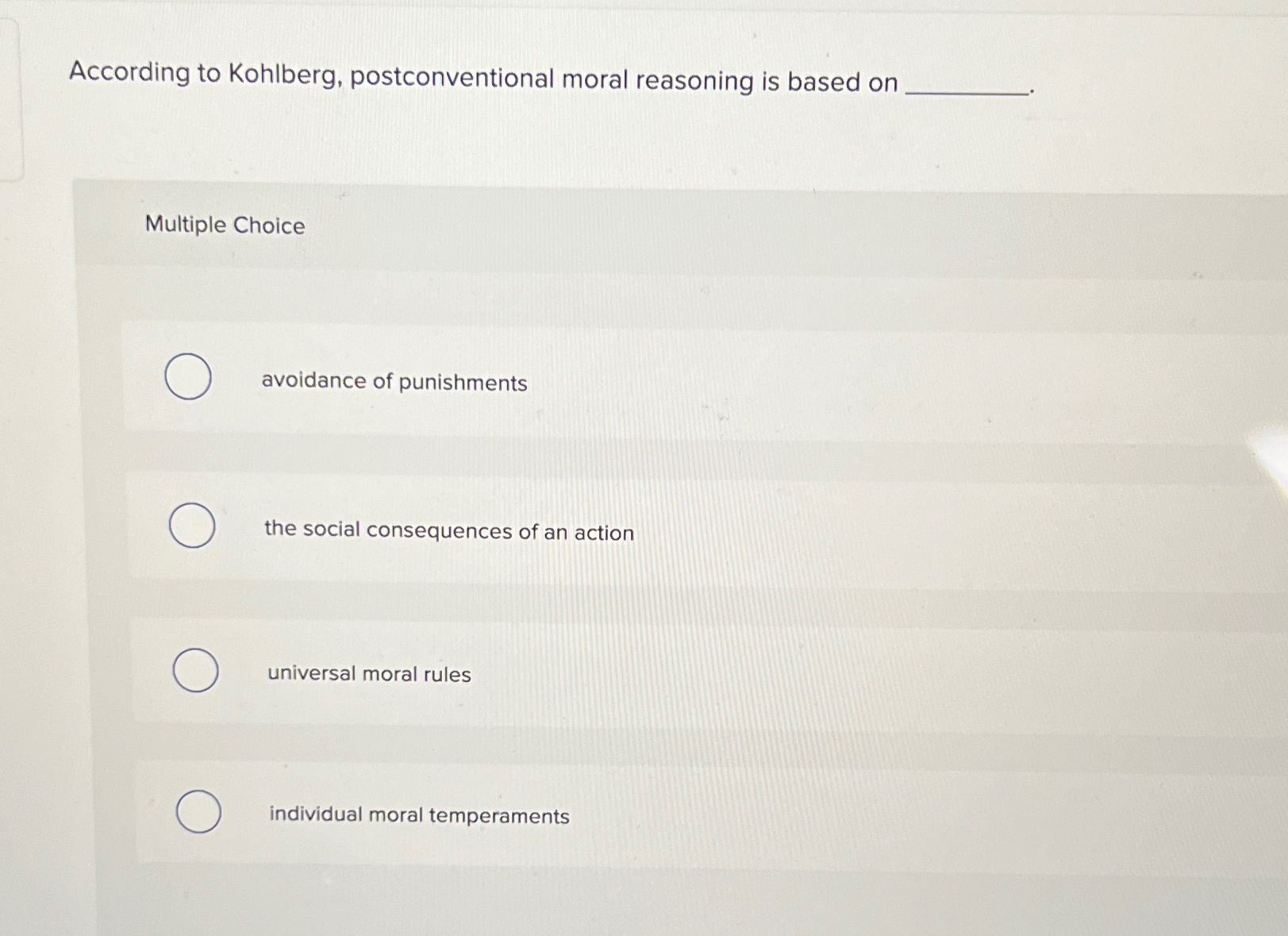 Solved According to Kohlberg, postconventional moral | Chegg.com