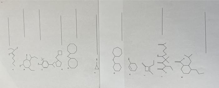 Solved Using IUPAC rules, name the following organic | Chegg.com