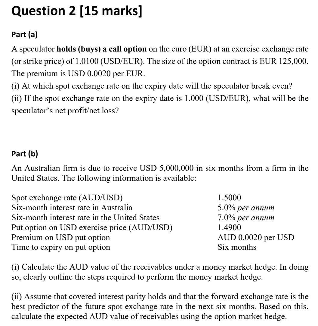 Solved Part (a) A speculator holds (buys) a call option on | Chegg.com
