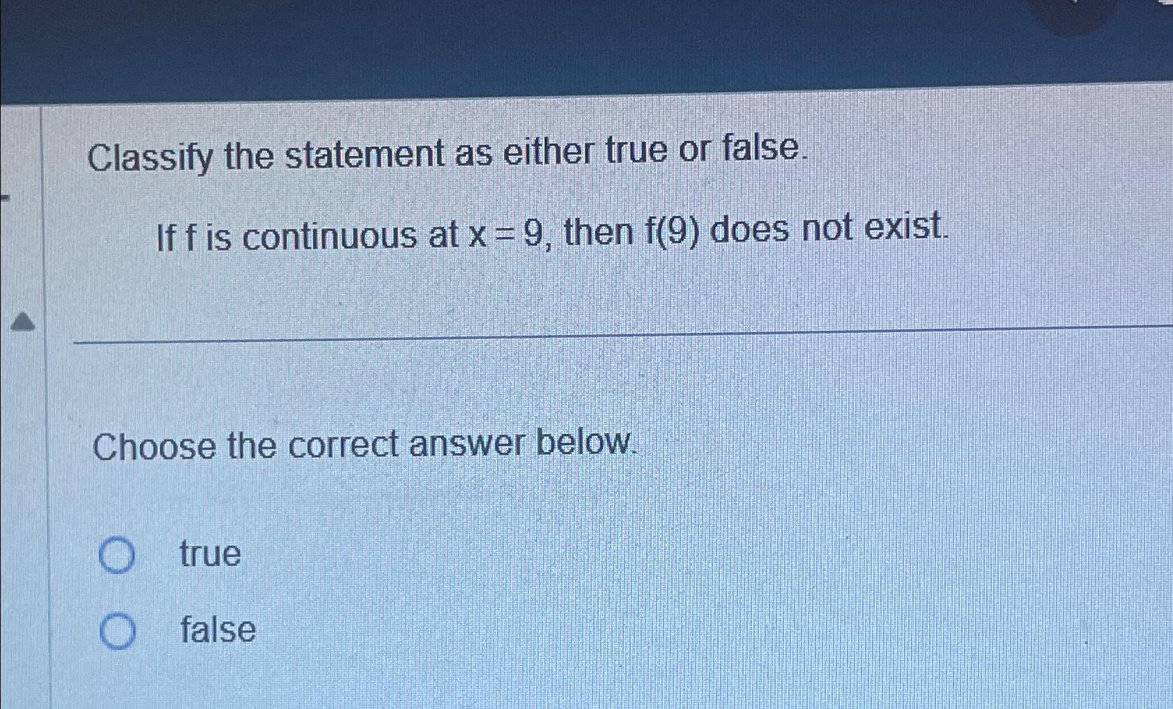 Solved Classify the statement as either true or false.If f | Chegg.com
