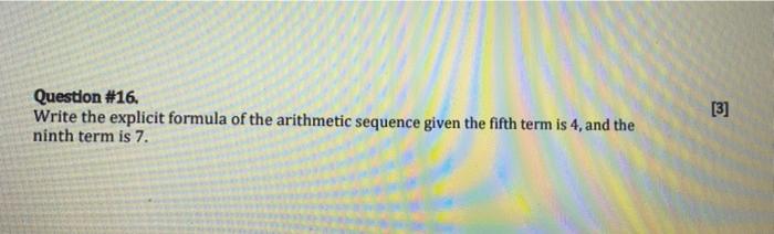 Solved Question #16 Write the explicit formula of the | Chegg.com