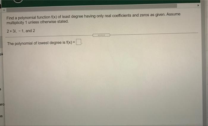 Solved Find A Polynomial Function F X Of Least Degree