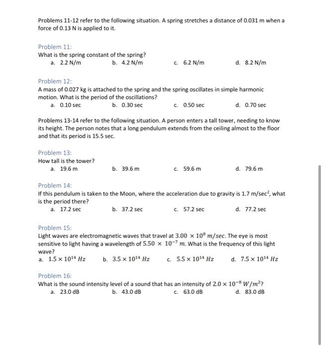 Solved Problems 11−12 refer to the following situation. A | Chegg.com