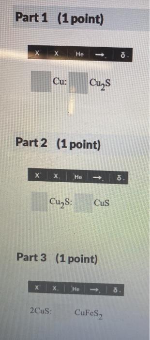 Solved Below is the four-step process to convert CuFeS2 to | Chegg.com