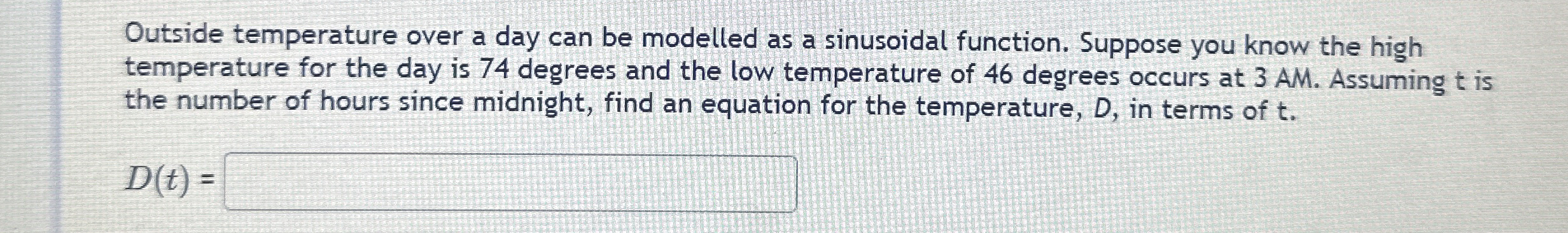 Solved by an EXPERT Outside temperature over a day can be modelled as a | Chegg.com