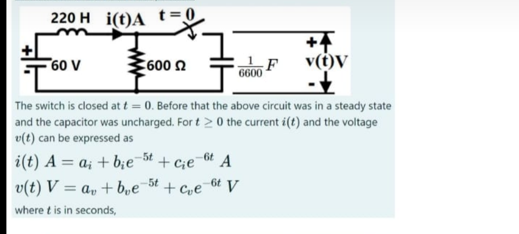 Solved 4H t=0 i1(t) iz(t) 20 V 12 12 8 Ω The above circuit | Chegg.com