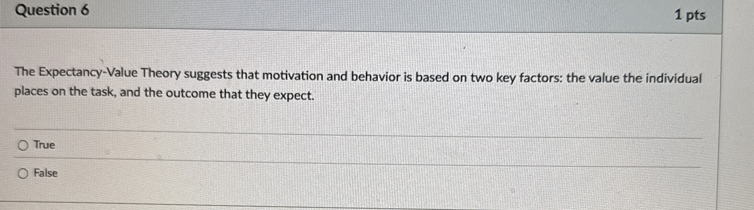 Solved Question 61 ﻿ptsThe Expectancy-Value Theory suggests | Chegg.com