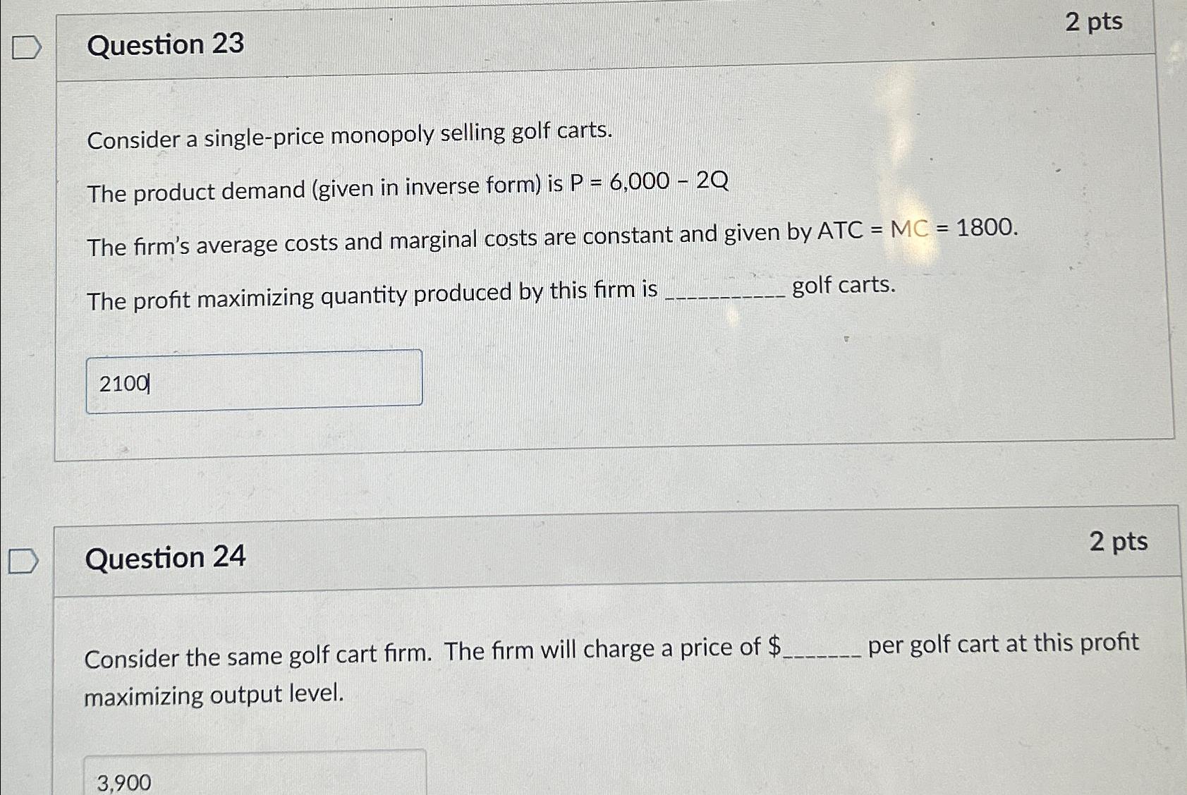 Solved Question 232 ﻿ptsConsider a single-price monopoly | Chegg.com