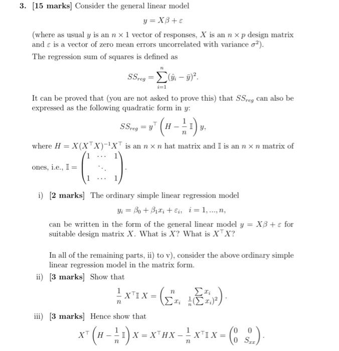 Solved 3. (15 marks] Consider the general linear model | Chegg.com