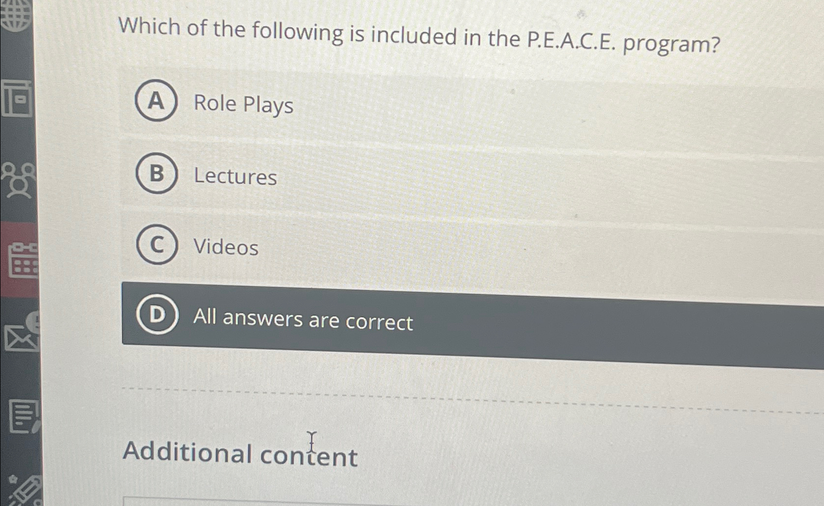 Solved Which of the following is included in the P.E.A.C.E. | Chegg.com