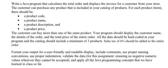 Solved Write a Java program that calculates the total order | Chegg.com