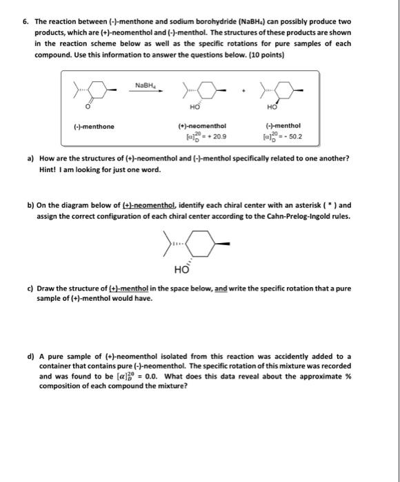 Solved 6. The reaction between (-)-menthone and sodium | Chegg.com
