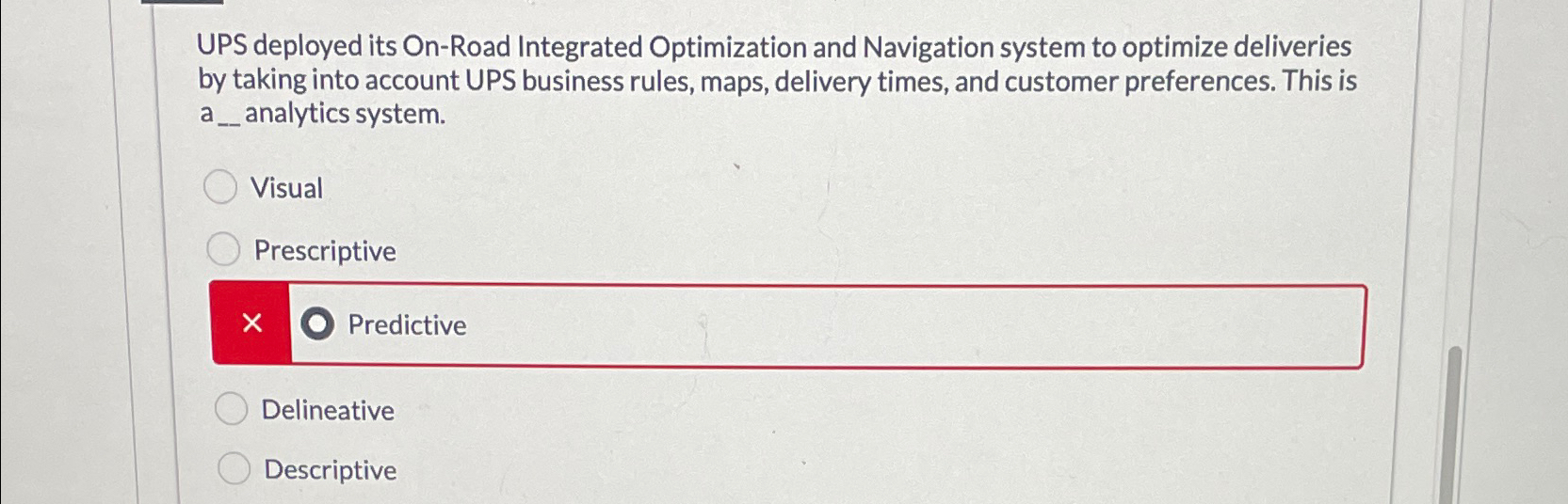 Solved UPS deployed its On-Road Integrated Optimization and | Chegg.com